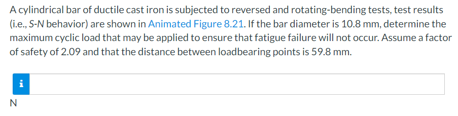 Solved Cycles to failure =3.2E3 Maximum stress =0MpaA | Chegg.com