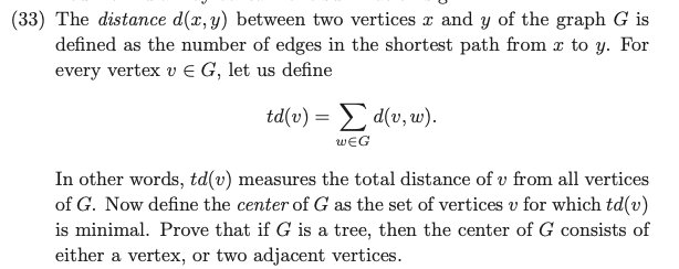 Solved (33) The distance d(x,y) between two vertices z and y | Chegg.com