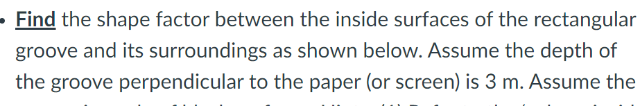 Solved · Find the shape factor between the inside surfaces | Chegg.com