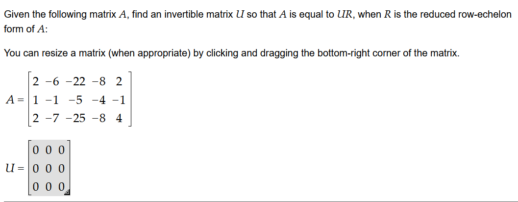 Solved Given the following matrix A, find an invertible | Chegg.com