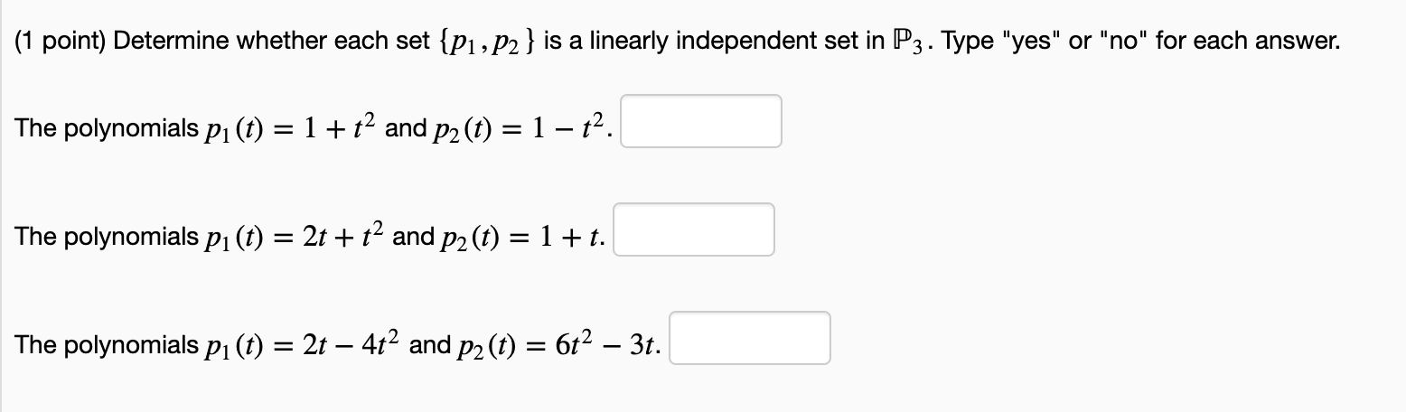 Solved (1 point) Determine whether each set {P1, P2 } is a | Chegg.com