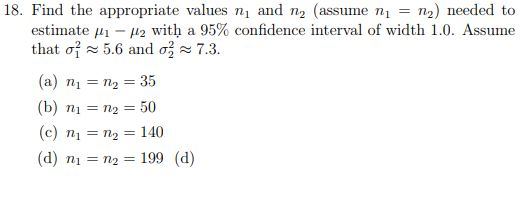 Solved 18. Find the appropriate values n1 and 2 (assume n2) | Chegg.com