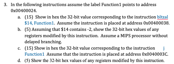 Solved 3. In the following instructions assume the label | Chegg.com