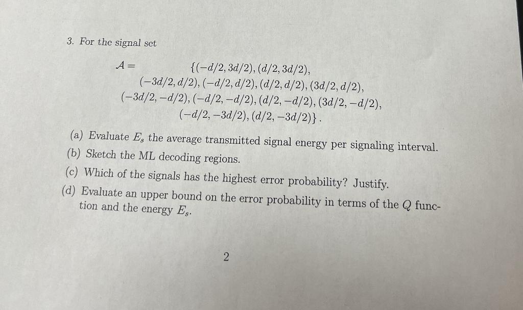 Solved 3. For the signal set | Chegg.com