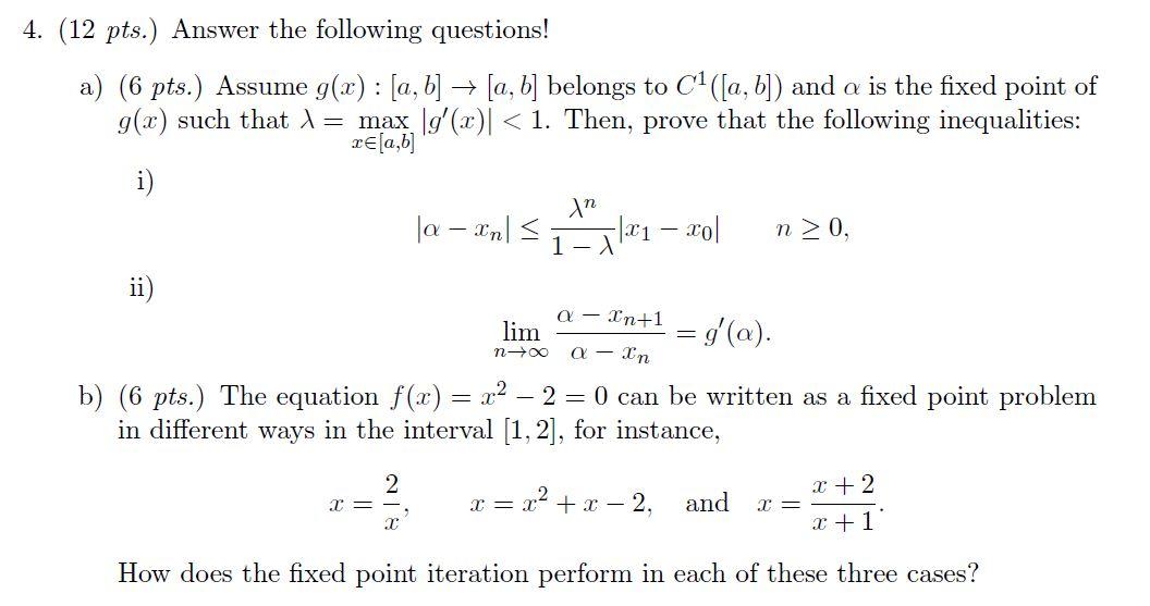 Solved (12 pts.) Answer the following questions! a) (6 pts.) | Chegg.com