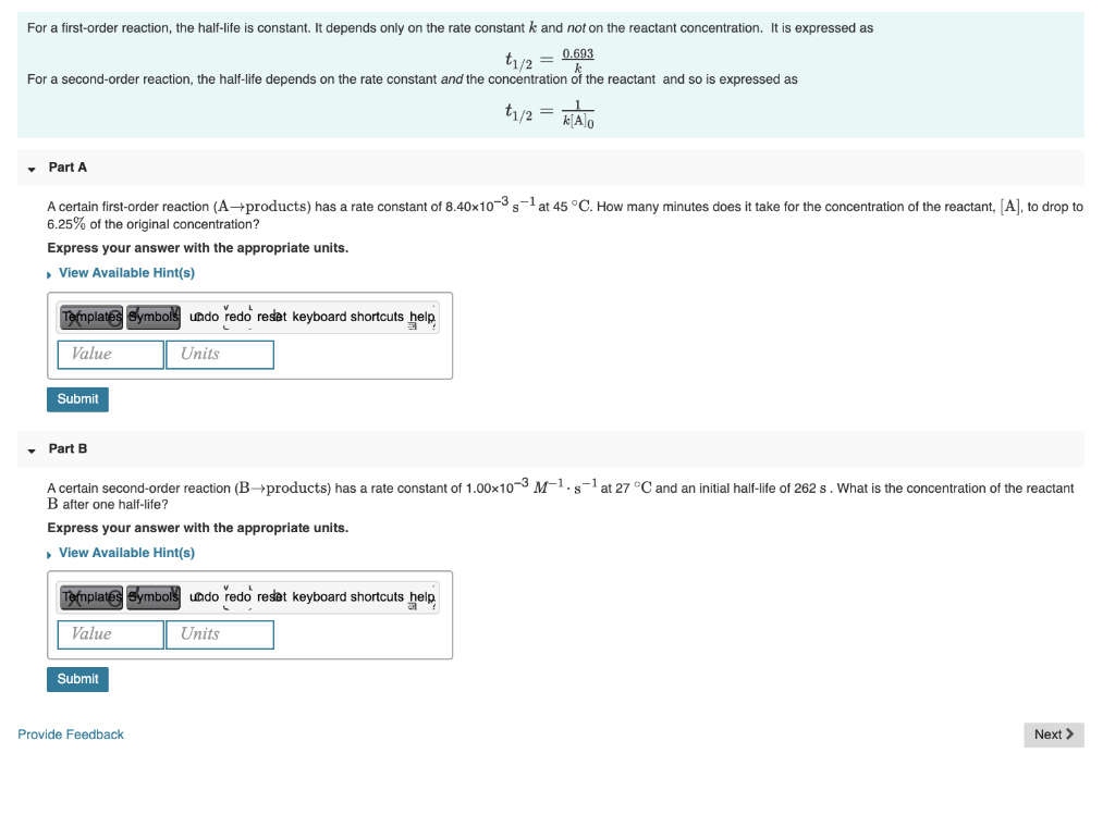 Solved For a first-order reaction, the half-life is | Chegg.com