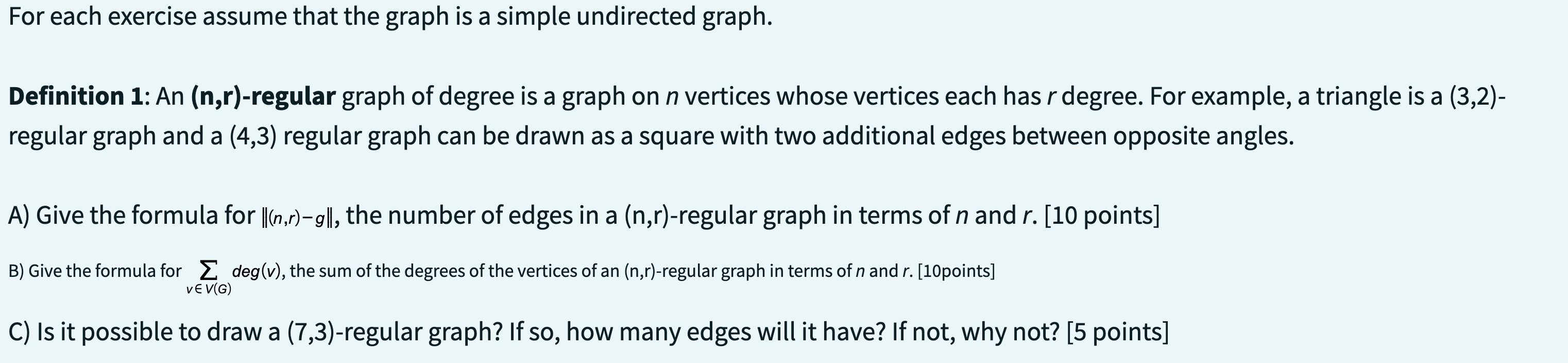 Solved n,r n ﻿vertices whose vertices each has r ﻿degree. | Chegg.com