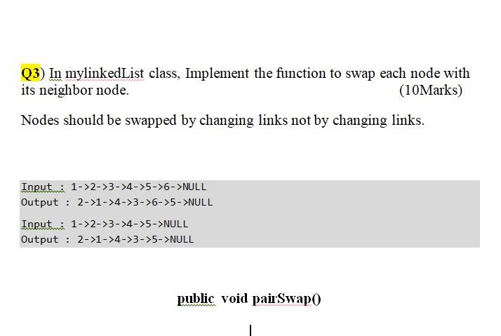 Solved 3 In Mylinkedlist Class Implement The Function To 