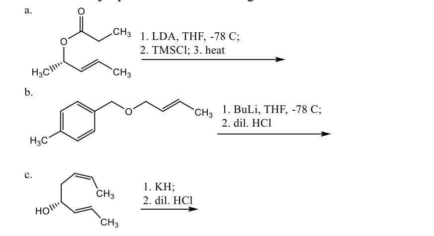 Solved a. CH3 1. LDA, THF, -78 C; 2. TMSCI; 3. heat Holl... | Chegg.com
