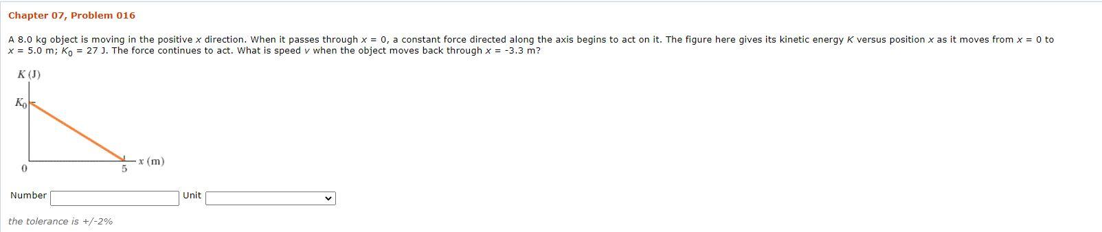 Solved Chapter 07, Problem 016 A 8.0 kg object is moving in | Chegg.com