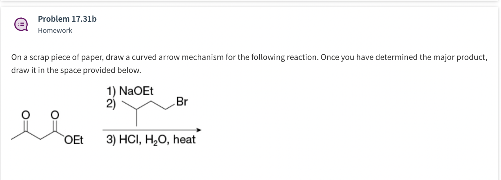 Solved Problem 17.31b Homework On a scrap piece of paper, | Chegg.com