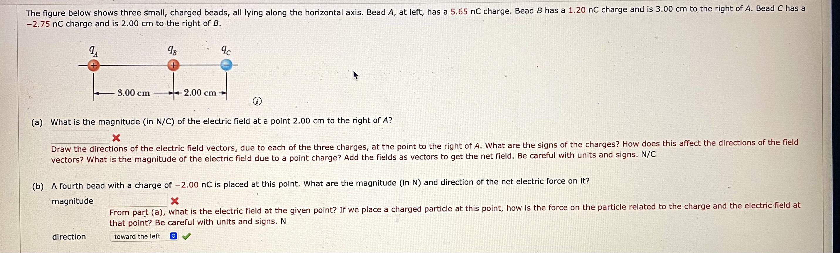 Solved -2.75nC ﻿charge and is 2.00cm ﻿to the right of B.(a) | Chegg.com