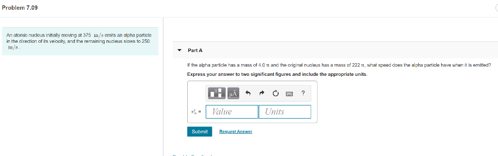 Solved Problem 7.09 An atomic nucleus initially moving at | Chegg.com