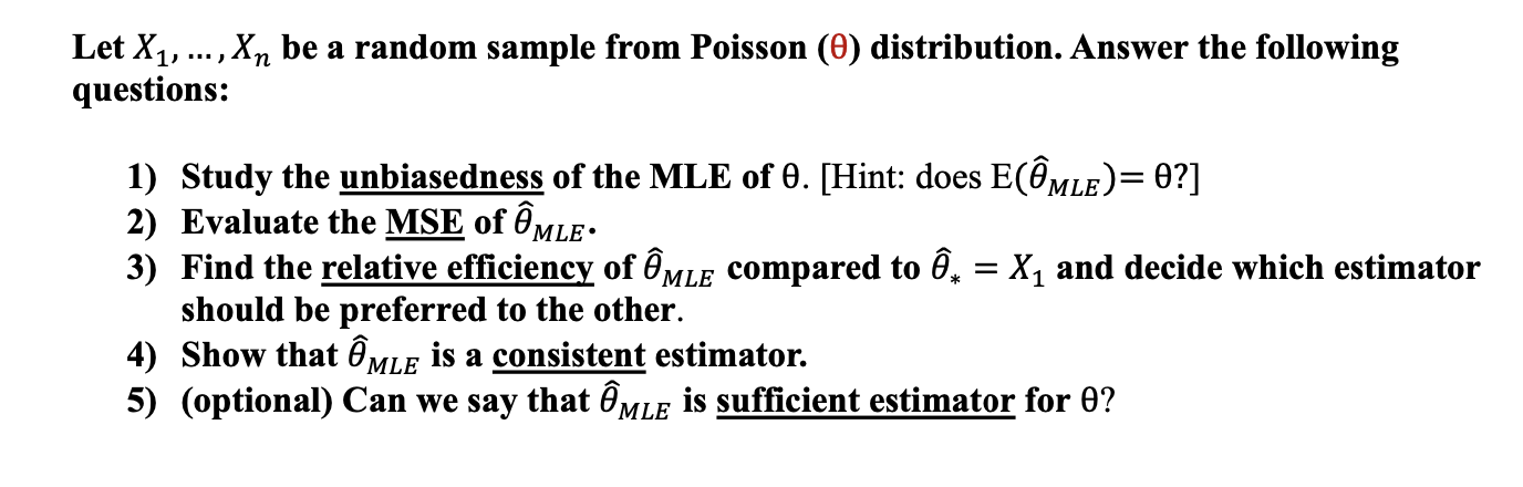 Solved Let x1,dots,xn ﻿be a random sample from Poisson ( θ ) | Chegg.com