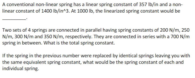 Solved A conventional non-linear spring has a linear spring | Chegg.com