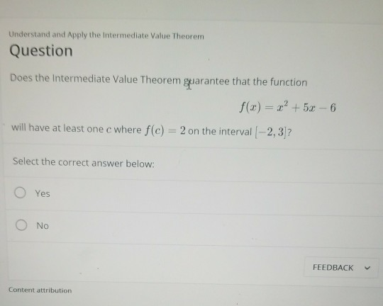 Solved Understand and Apply the Intermediate Value Theorem | Chegg.com