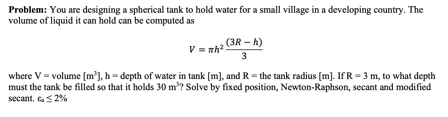 Solved Problem: You are designing a spherical tank to hold | Chegg.com