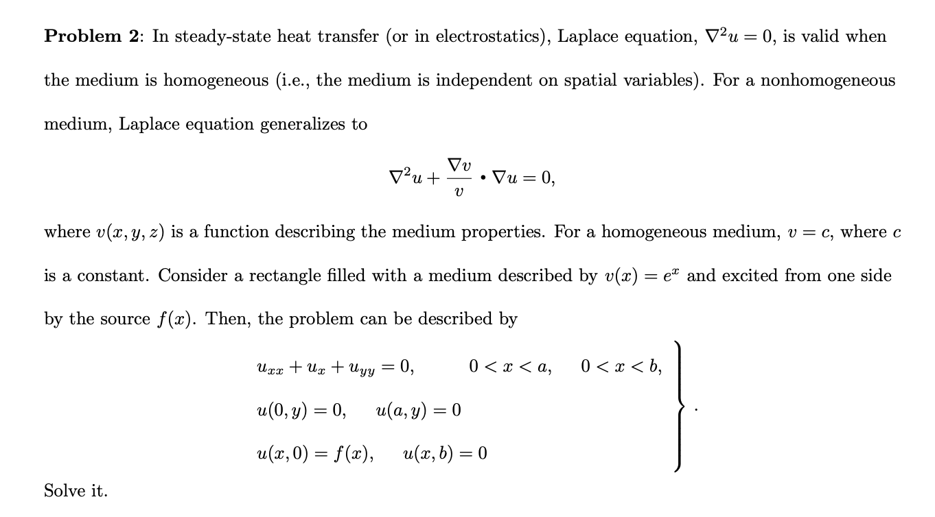 Solved Problem 2: In steady-state heat transfer (or in | Chegg.com