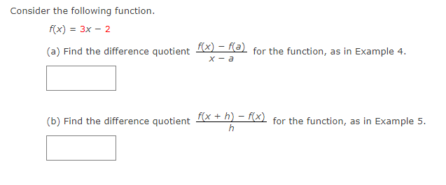 Solved Consider the following function. f(x) = 3x - 2 (a) | Chegg.com