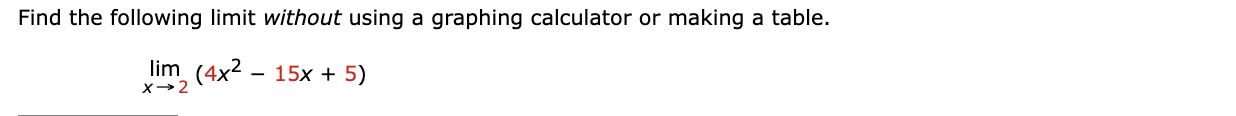 Solved Find the following limit without using a graphing | Chegg.com