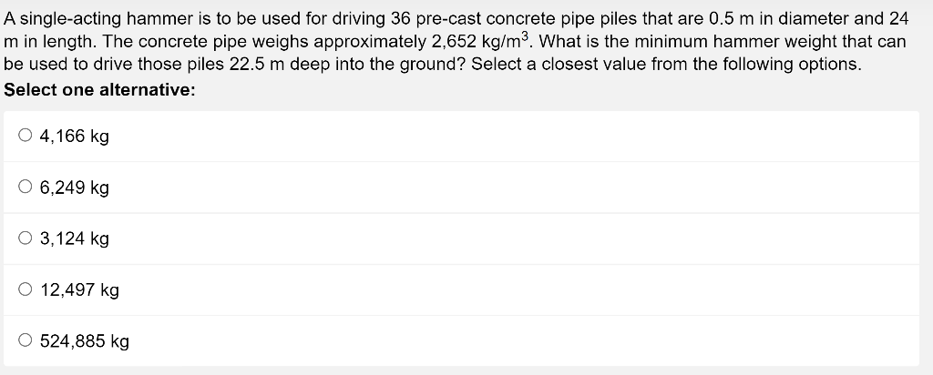 Solved A single-acting hammer is to be used for driving 36 | Chegg.com