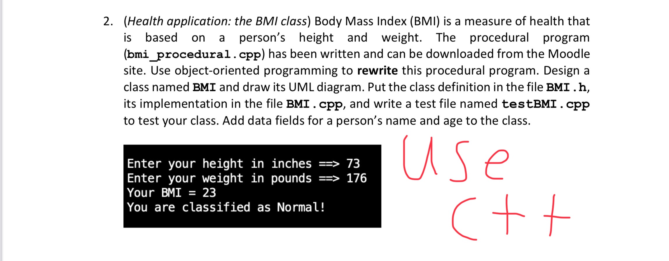Solved (Health application: the BMI class) Body Mass Index | Chegg.com