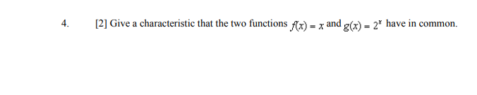 Solved [2] Give a characteristic that the two functions | Chegg.com