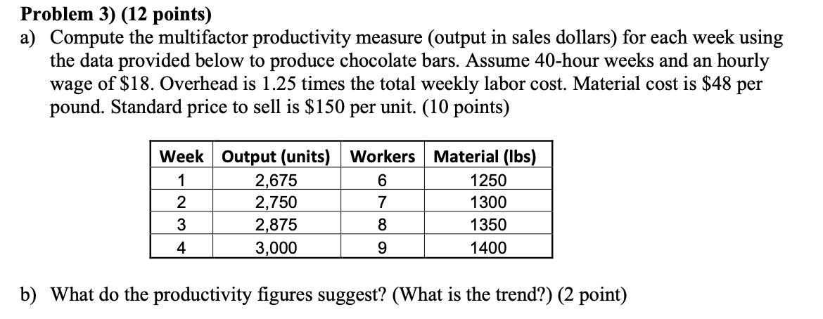 Solved Problem 3 ) (12 points) a) Compute the multifactor | Chegg.com