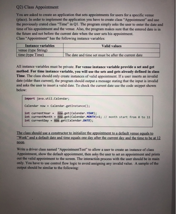 Solved Q1) Class Time A software engineer asks you to write | Chegg.com