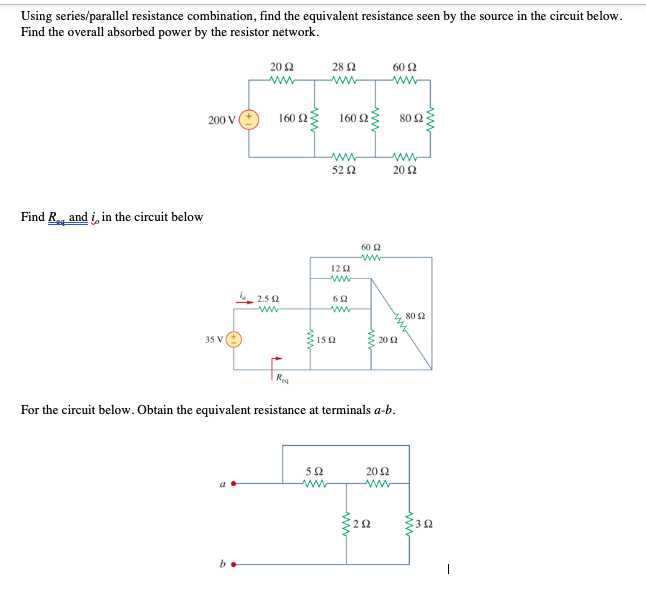 Solved Using series/parallel resistance combination, find | Chegg.com