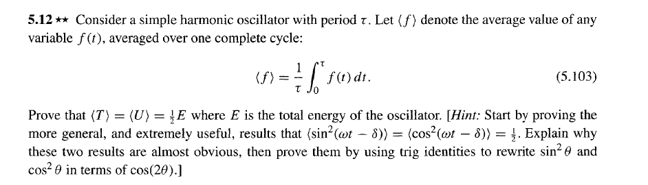 Solved 5.12 ** Consider a simple harmonic oscillator with | Chegg.com