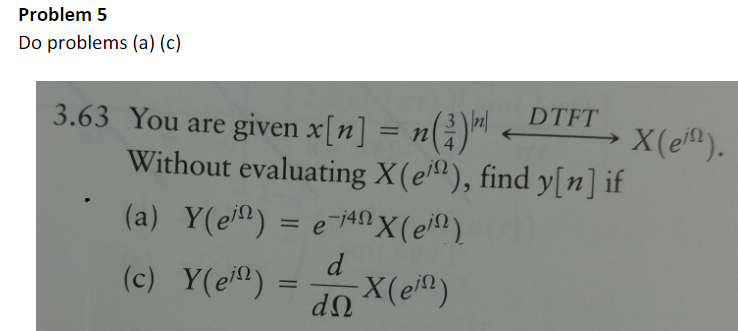 Solved roblem 5 o problems (a) (c) 3.63 You are given | Chegg.com