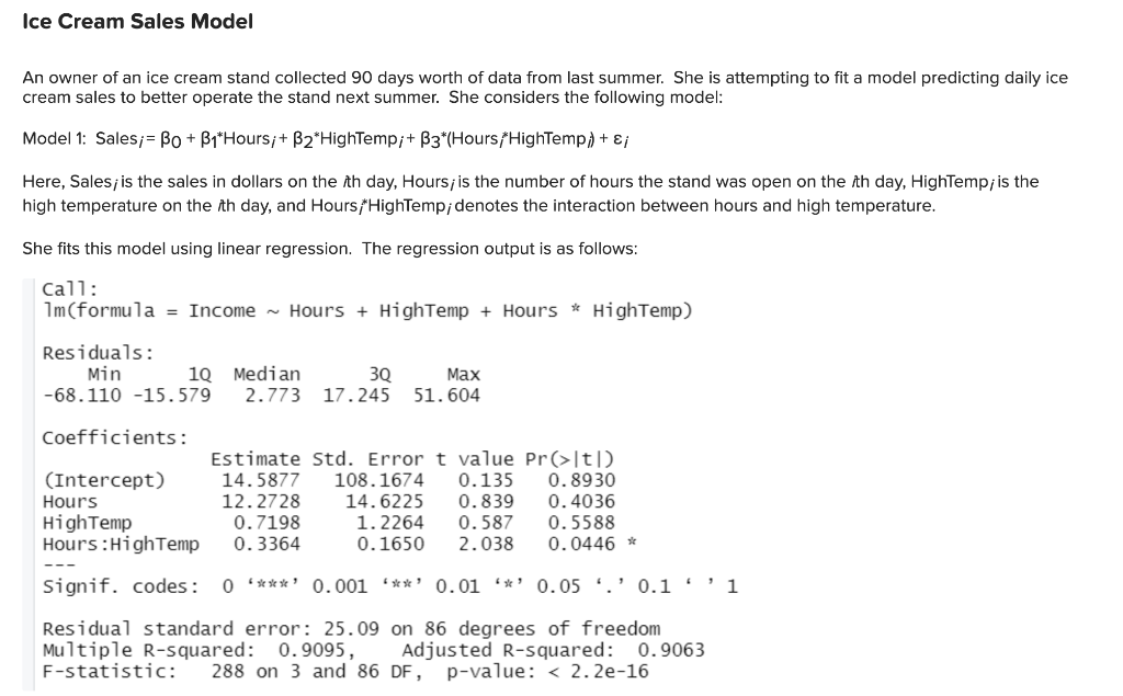 Solved Ice Cream Sales Model An owner of an ice cream stand | Chegg.com