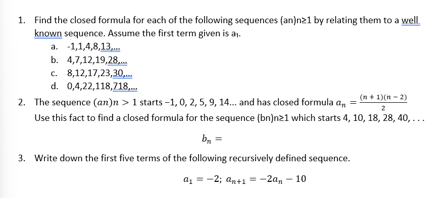 Solved known sequence. Assume the first term given is a1. a. | Chegg.com