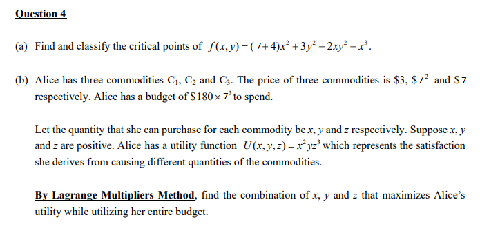 Solved (a) Find and classify the critical points of | Chegg.com