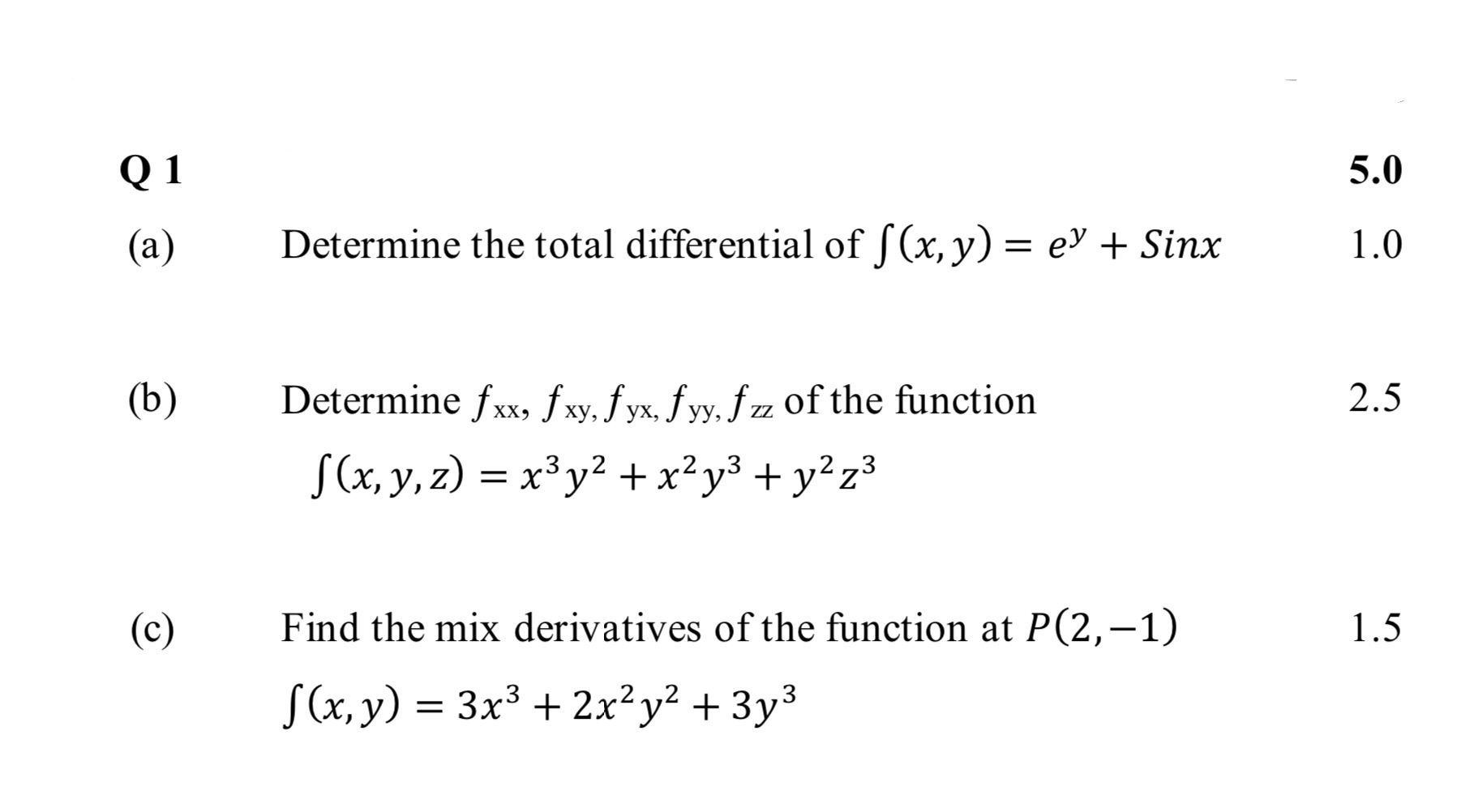 Solved Q 1(a) ﻿Determine the total differential of | Chegg.com