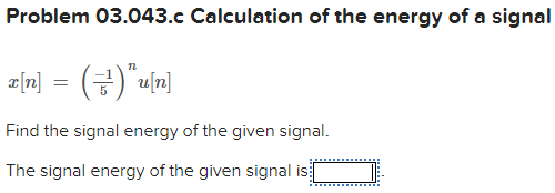 Solved Problem 03.043.c Calculation of the energy of a | Chegg.com