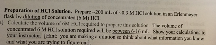 Solved Preparation of HCI Solution. Prepare -200 mL of -0.3 | Chegg.com
