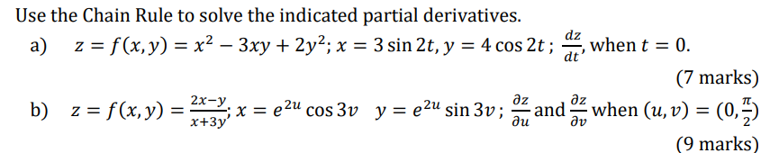 Solved Use the Chain Rule to solve the indicated partial | Chegg.com