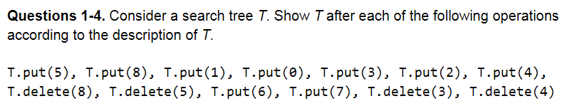 Solved show the tree if T is a right-leaning red-black tree. | Chegg.com