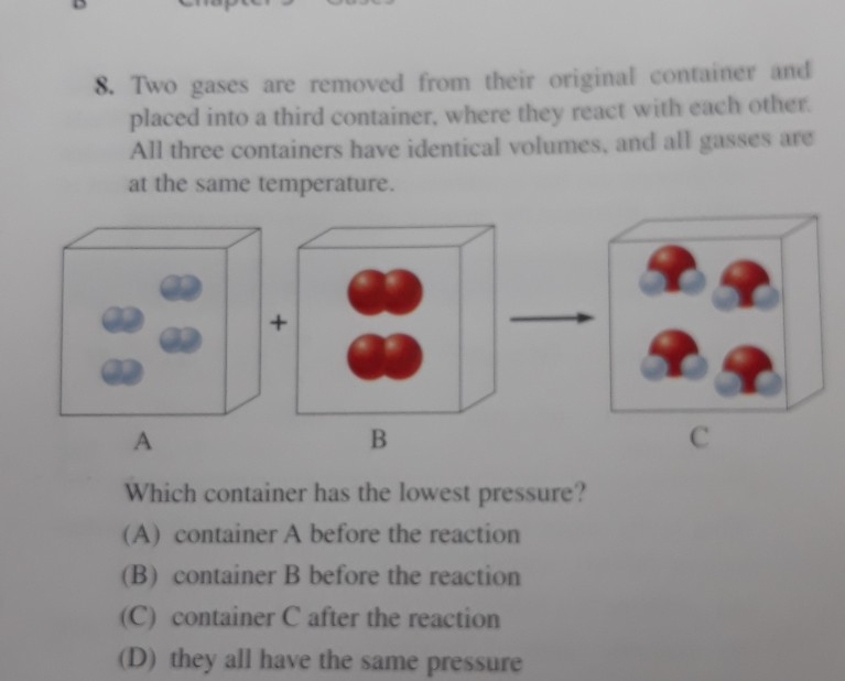 Solved o gases are removed from their original container and | Chegg.com