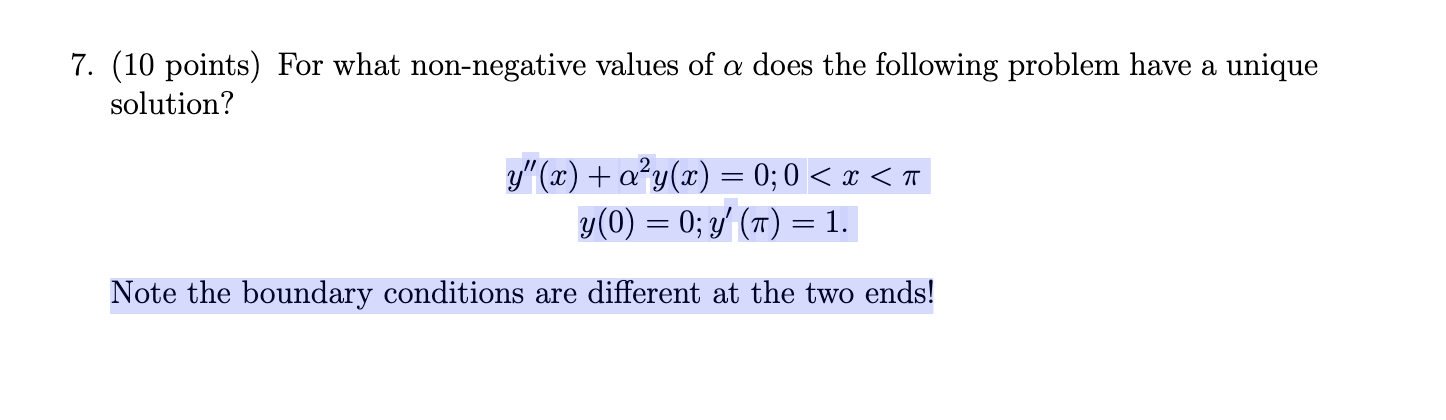 Solved 7. (10 points) For what non-negative values of a does | Chegg.com