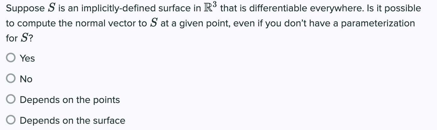 Solved Suppose S is an implicitly-defined surface in R3 that | Chegg.com