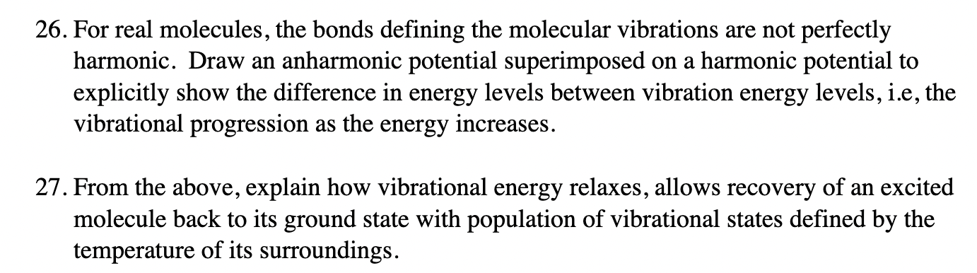 Solved 26. For real molecules, the bonds defining the | Chegg.com