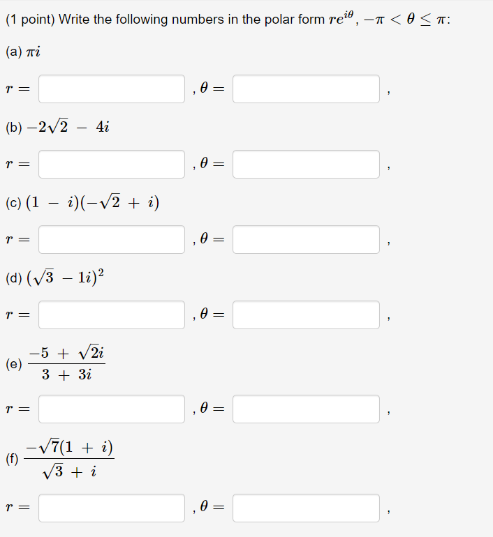 Solved (1 point) Write the following numbers in the polar | Chegg.com