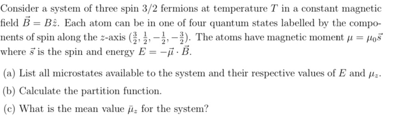 Solved Consider a system of three spin 3/2 fermions at | Chegg.com