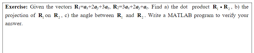 Solved Exercise: Given the vectors | Chegg.com