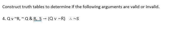 Construct truth tables to determine if the following | Chegg.com