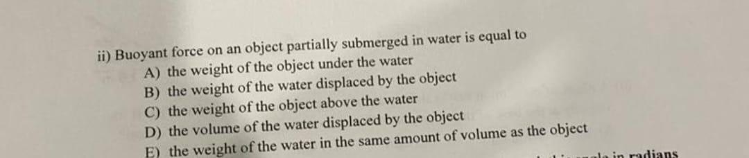 Solved ii) Buoyant force on an object partially submerged in | Chegg.com