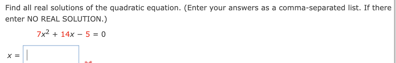 Solved Find all real solutions of the quadratic equation. | Chegg.com